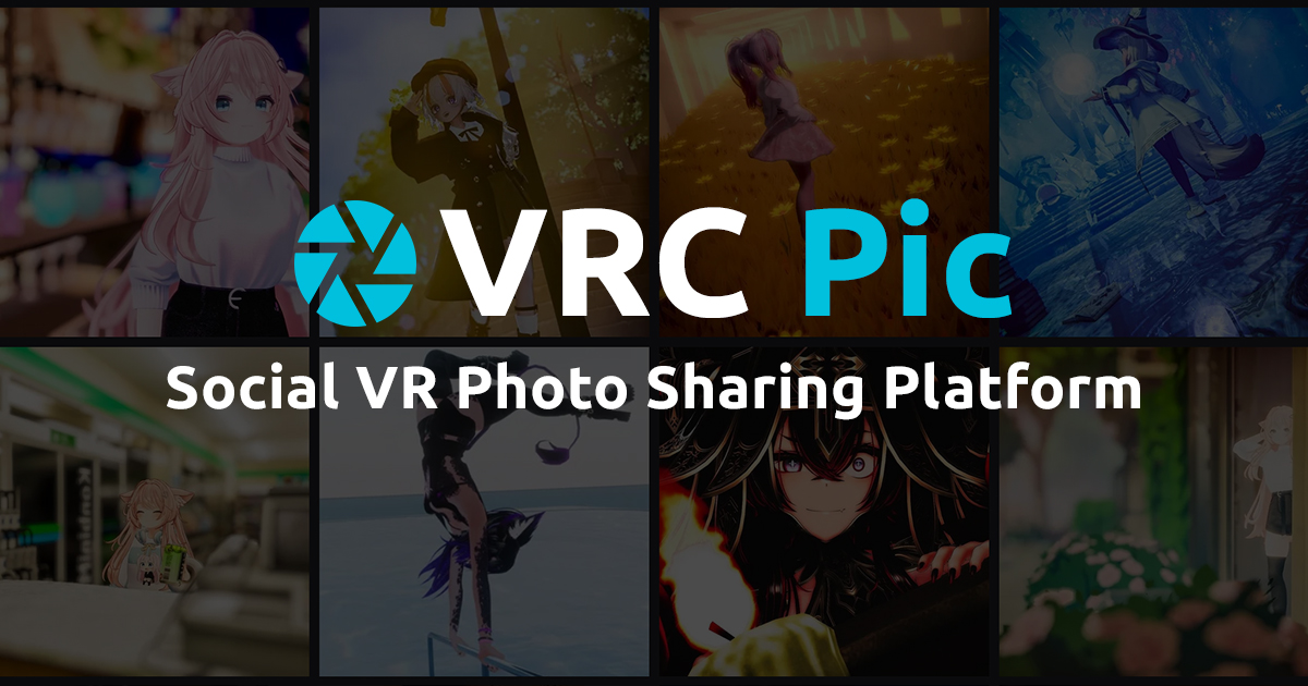 VRC Pic - Social VR Photo Sharing Platform